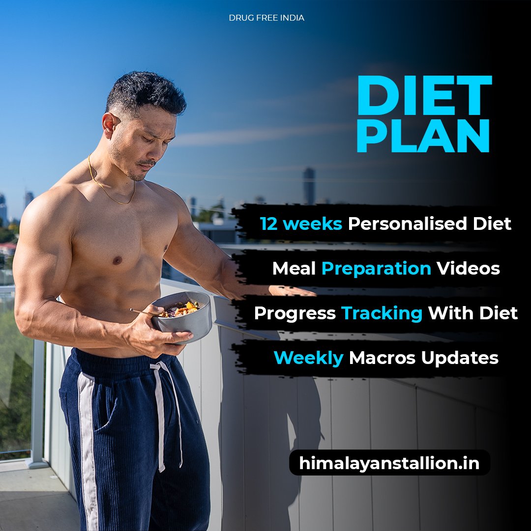 Diet Plan by Jeet Selal: 12 Week Program - Himalayan Stallion Academy